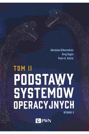 Podstawy systemów operacyjnych. Tom 2 Abraham Silberschatz książka ...